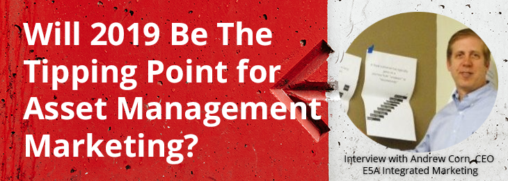 The Tipping Point for Asset Management Marketing